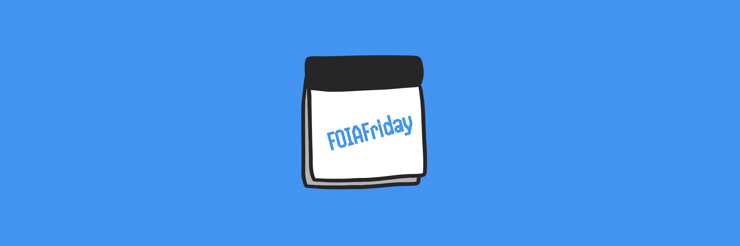 FOIAFriday: A community podcast about all things FOIA and public records